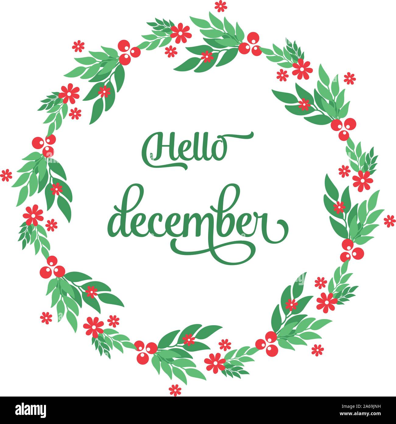 Design text hello december, with decorative of nature red flower frame ...
