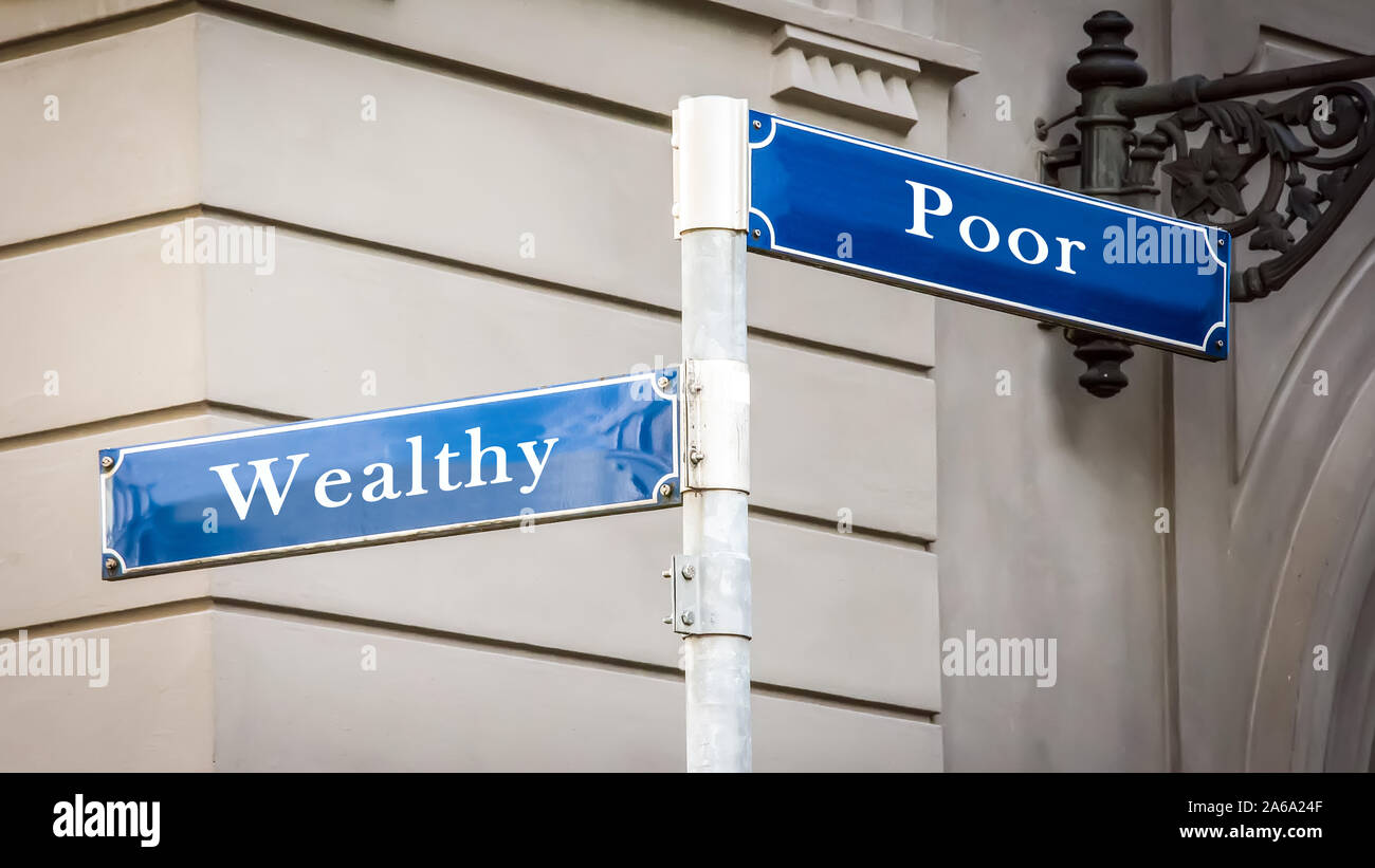 Street Sign the Direction Way to Wealthy versus Poor Stock Photo - Alamy