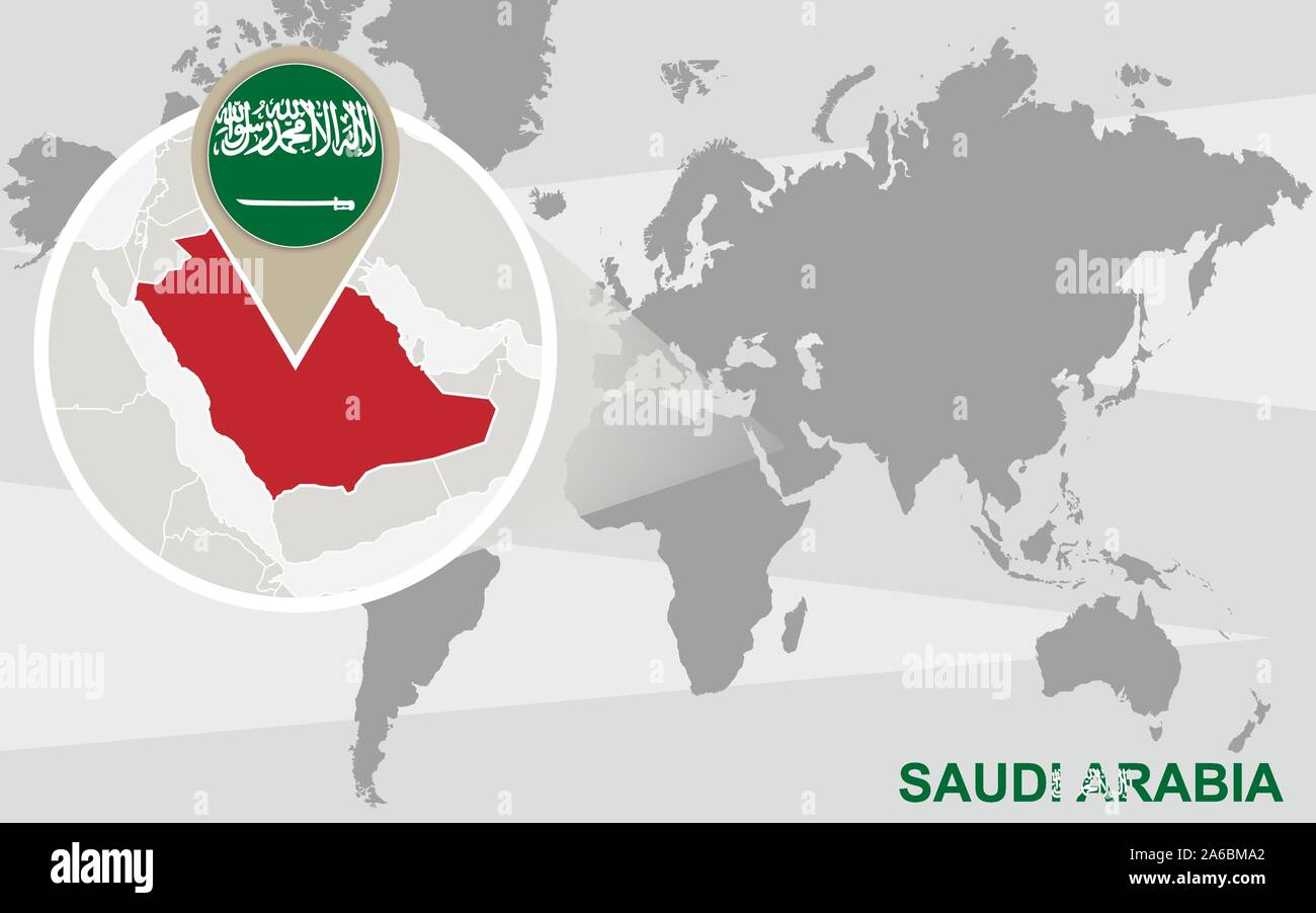 World map with magnified Saudi Arabia. Saudi Arabia flag and map Stock ...