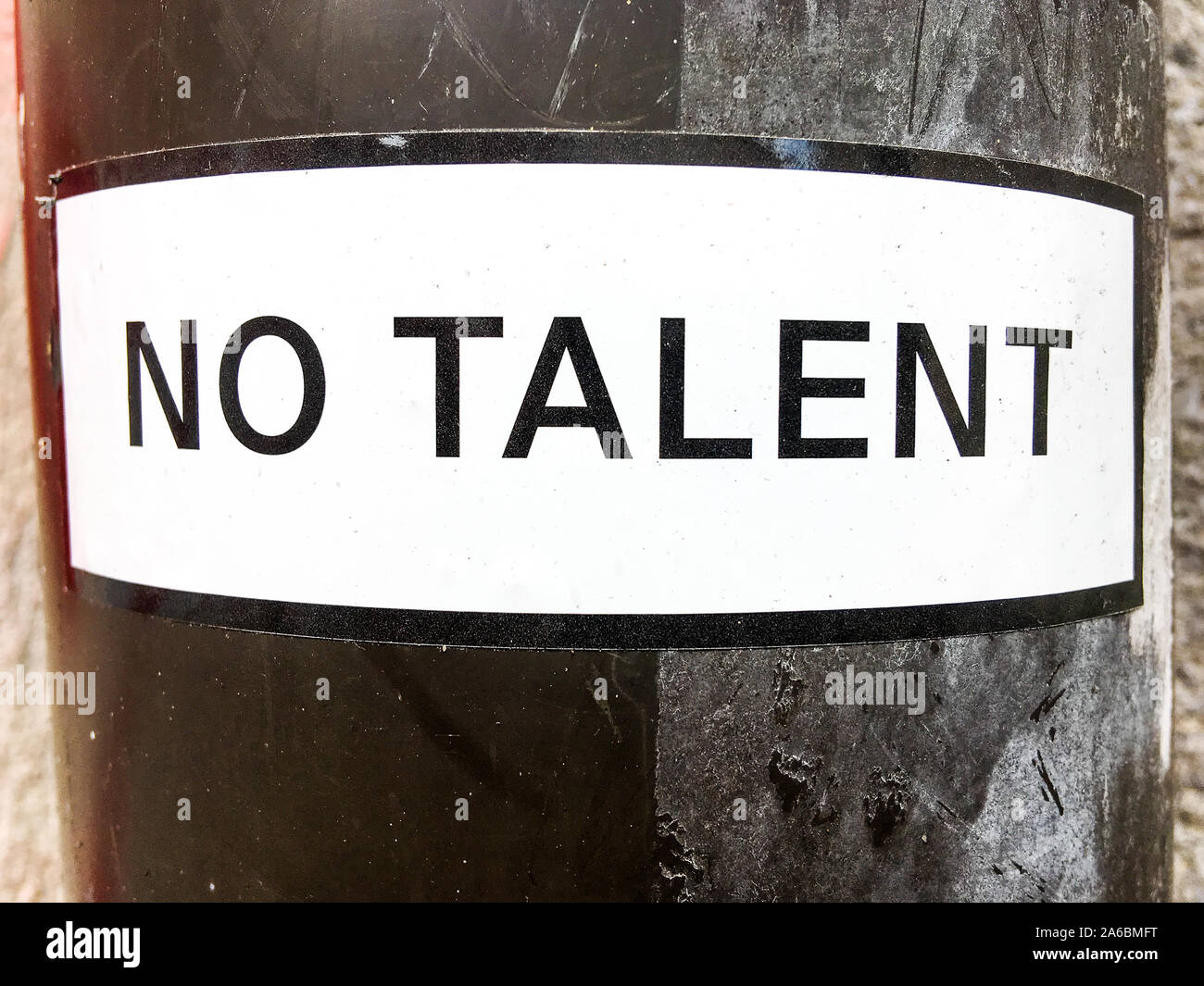 Sticker reading No talent, Ljubljana, Slovenia Stock Photo - Alamy