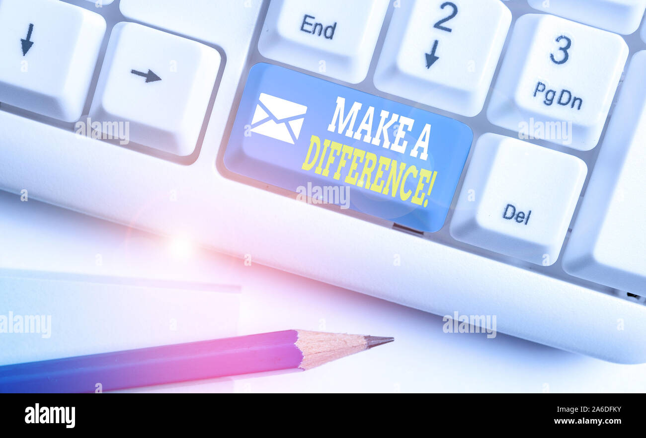 Word writing text Make A Difference. Business photo showcasing have ...