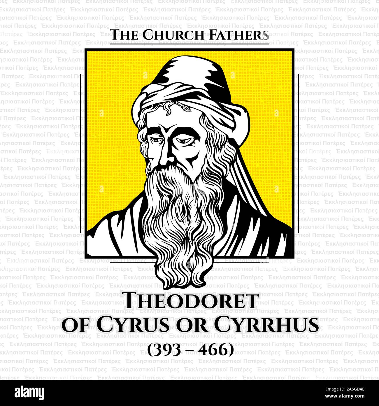 The church fathers. Theodoret of Cyrus or Cyrrhus (393 - 466) was an ...