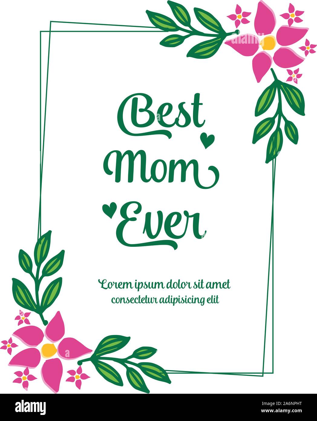 Elegant pink flower frame, for design template of best mom ever. Vector ...