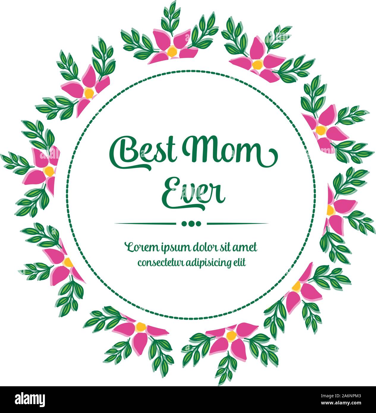 Poster best mom ever, with texture of green leaves frame and abstract ...