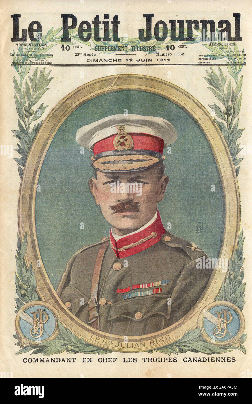Le Général Julian Bing COMMANDANT EN CHEF LES TROUPES CANADIENNES ...