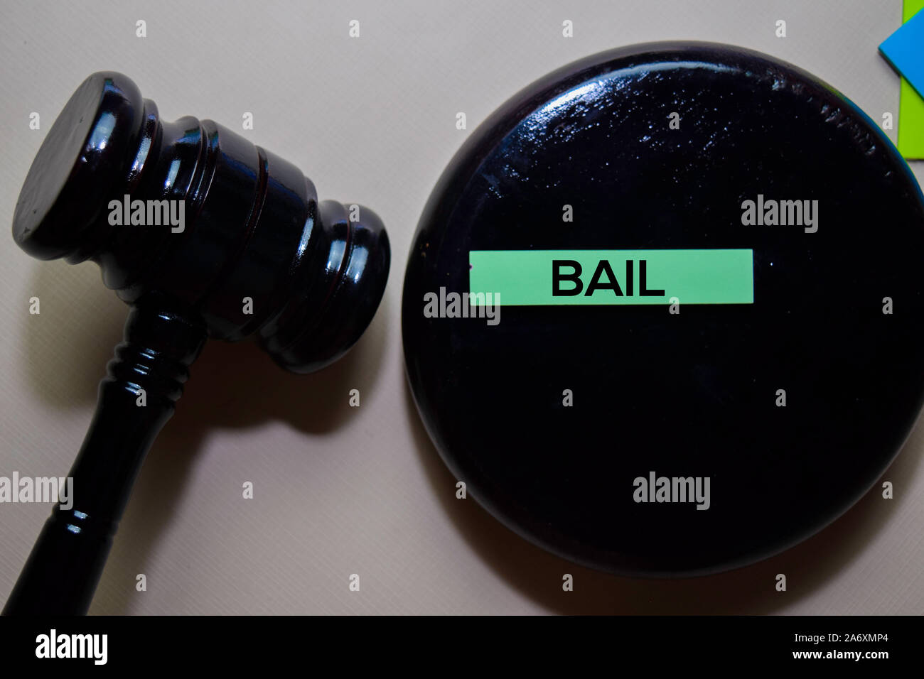 BAIL text on sticky notes and gavel isolated on office desk. Justice ...