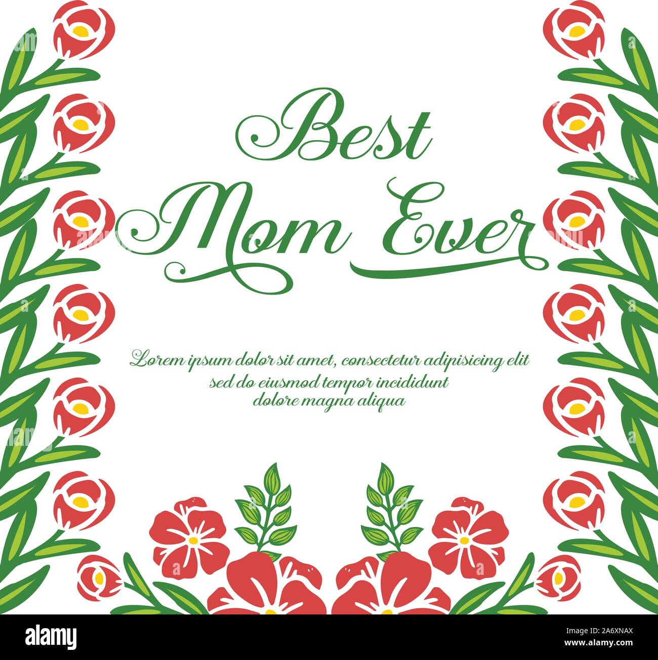 Poster or banner for best mom ever, texture of green leaf flower frame ...