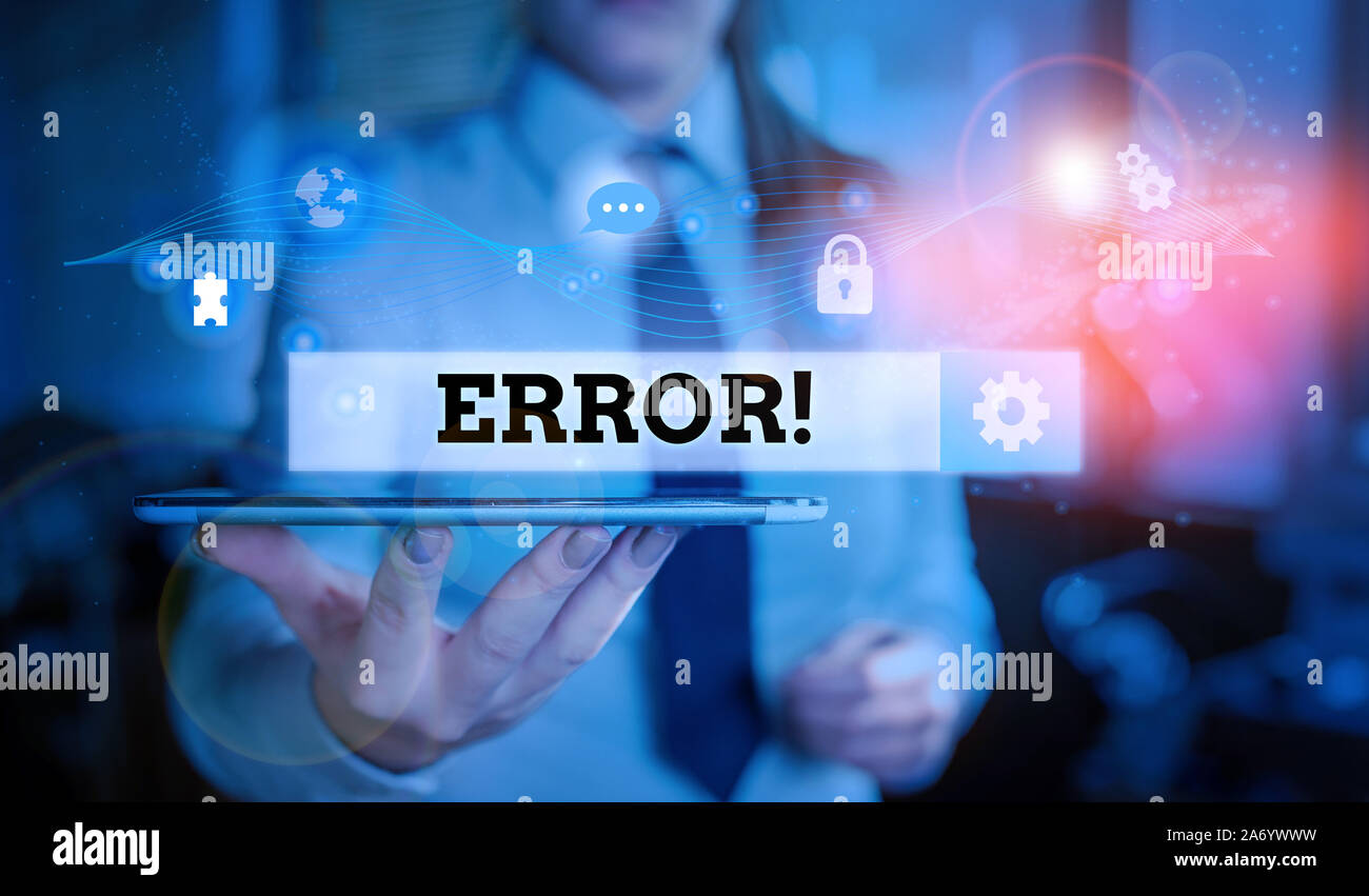 Conceptual hand writing showing Error. Concept meaning state or ...