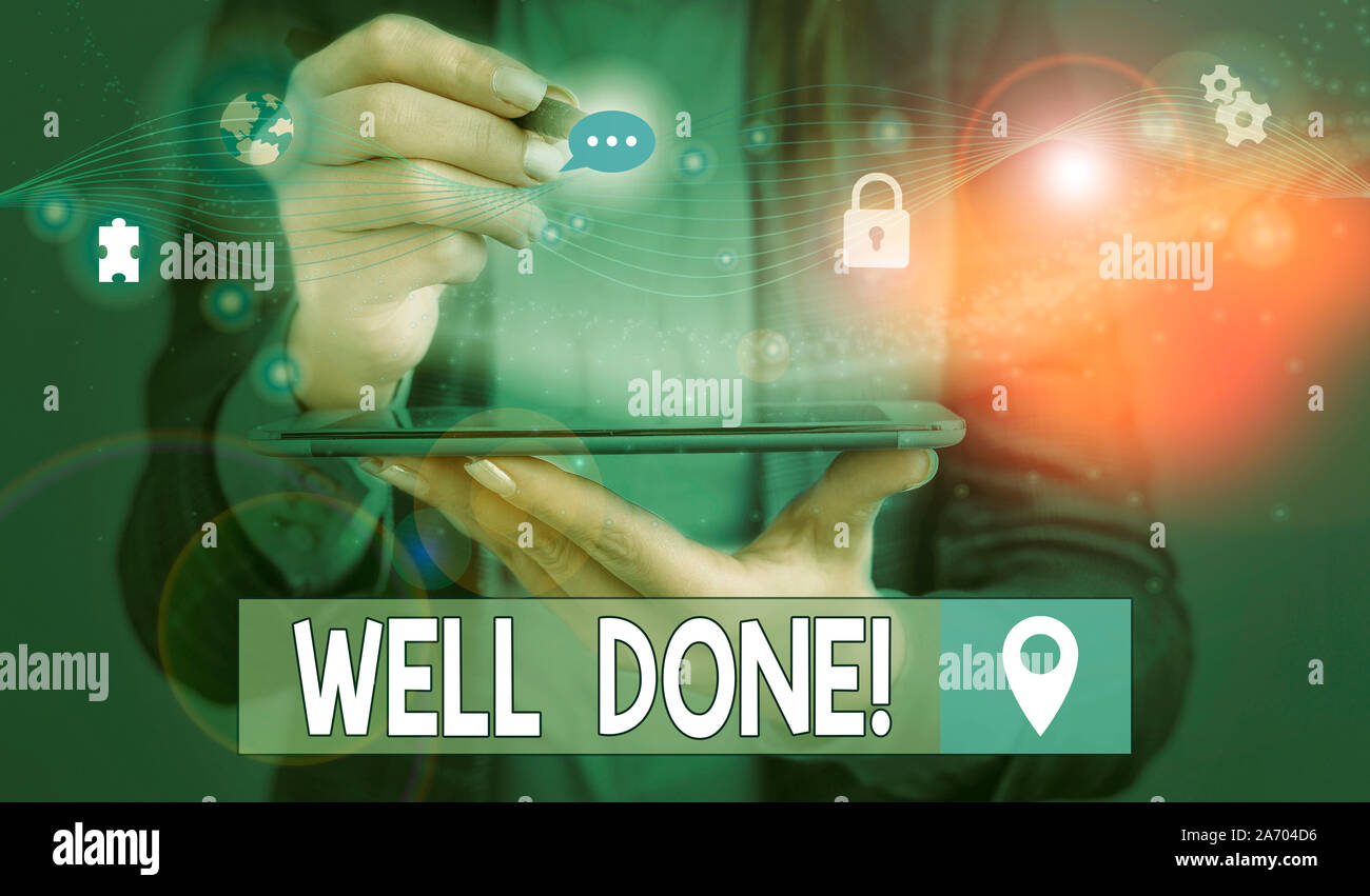 Word writing text Well Done. Business photo showcasing used praising ...