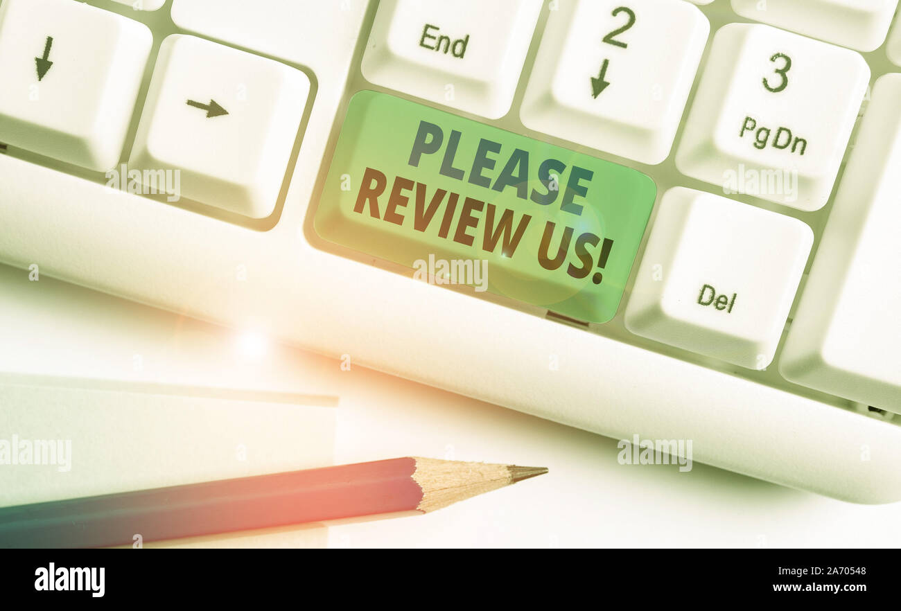 Writing note showing Please Review Us. Business concept for situation ...