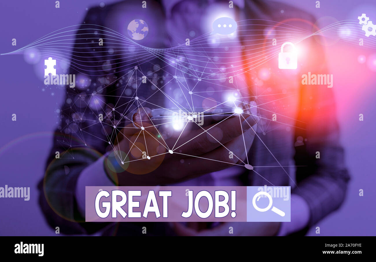 Text sign showing Great Job. Business photo showcasing used praising ...