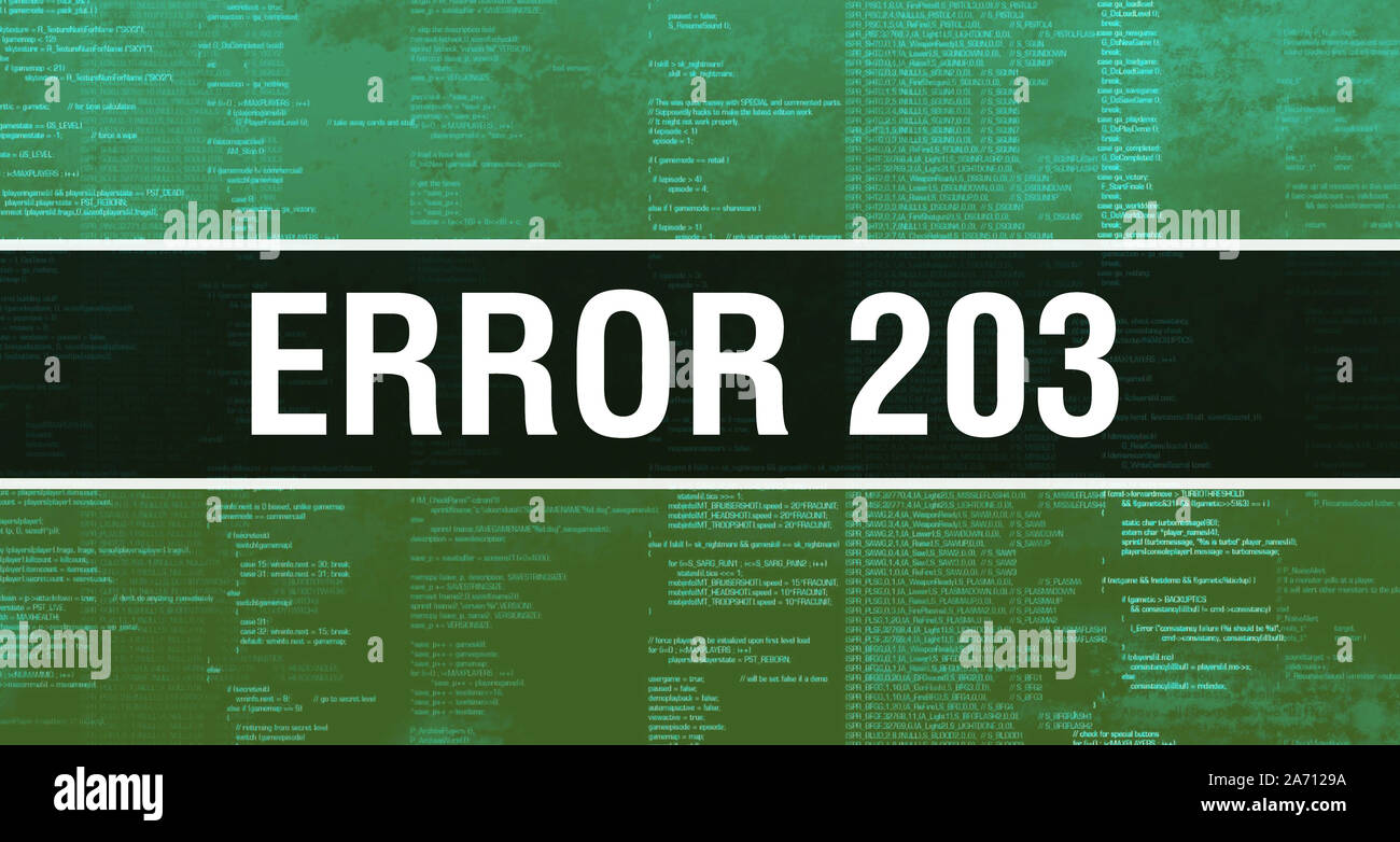 Error 203 With Binary Code Digital Technology Background Abstract Background With Program Code