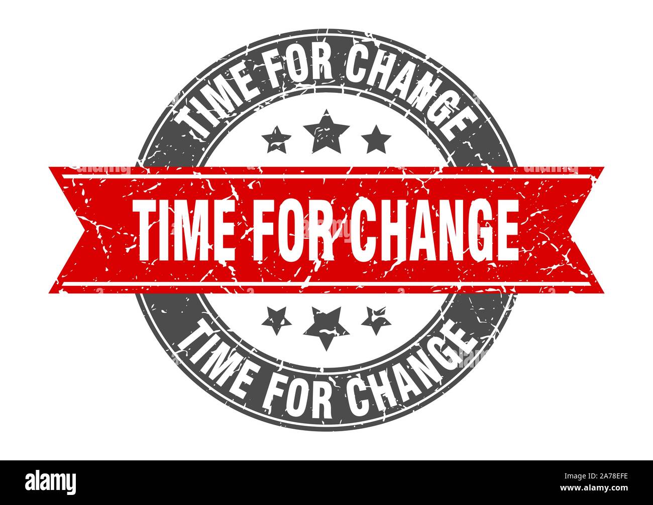 time for change round stamp with red ribbon. time for change Stock ...