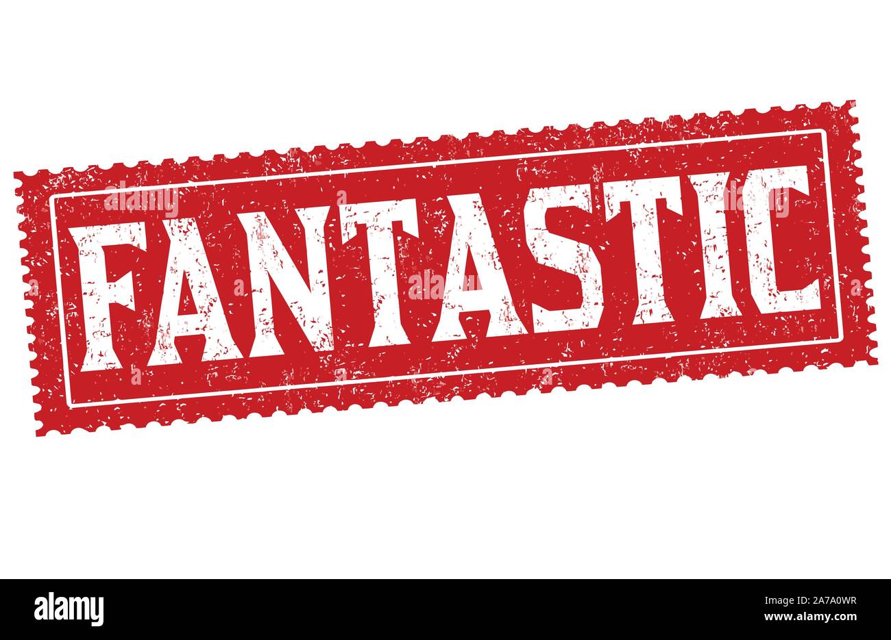 Fantastic sign or stamp on white background, vector illustration Stock ...