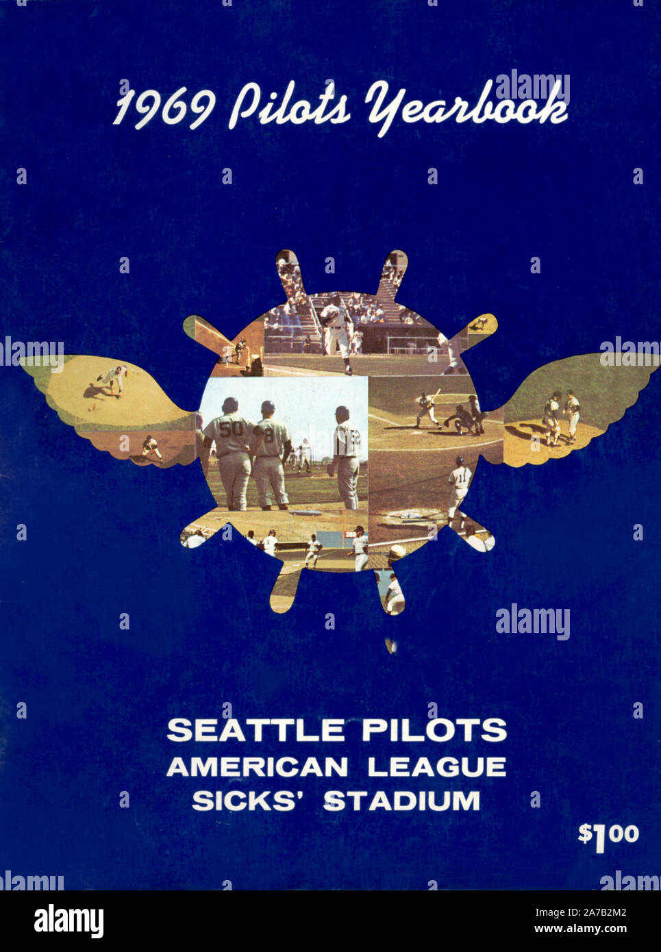 The cover of the 1969 Seattle Pilots baseball team yearbook for their ...