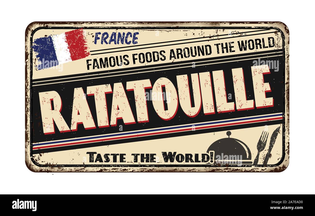 Famous foods around the world. Ratatouille vintage rusty metal sign on ...
