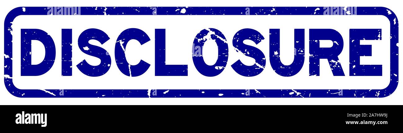 Grunge blue disclosure word square rubber seal stamp on white ...