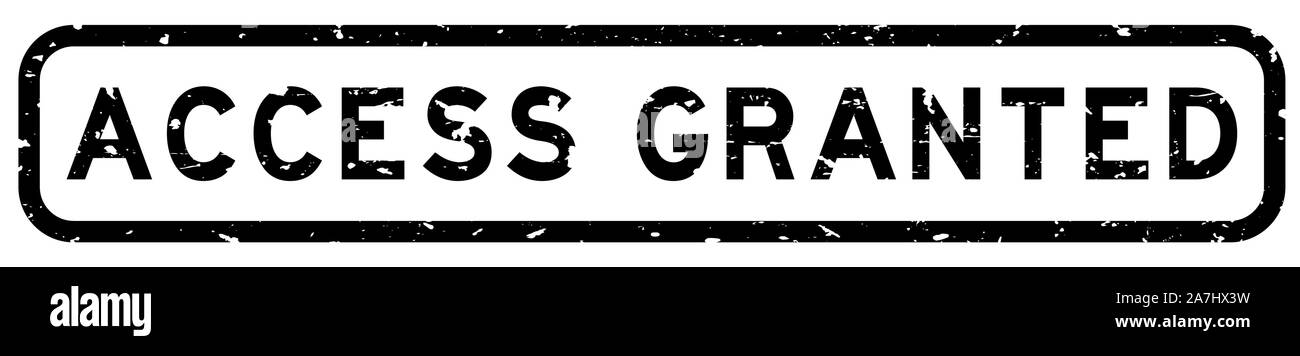 Grunge black access granted word square rubber seal stamp on white ...
