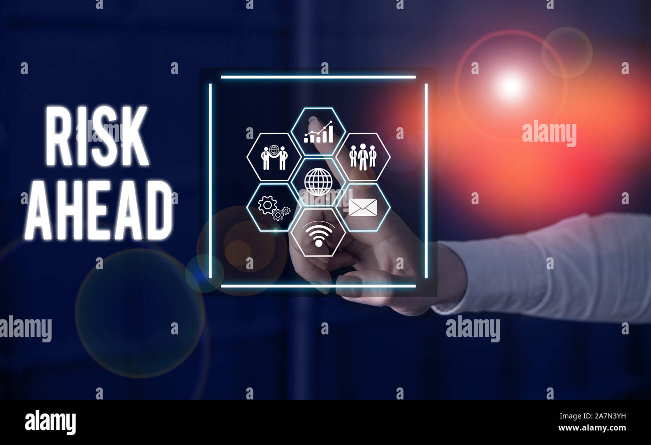Text sign showing Risk Ahead. Business photo text A probability or ...