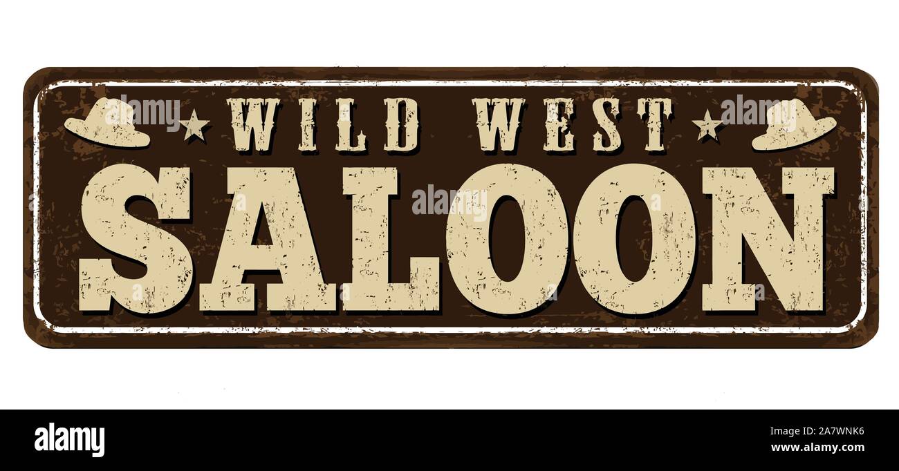 Saloon vintage rusty metal sign on a white background, vector ...