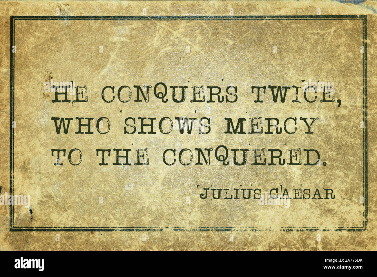 He conquers twice, who shows mercy to the conquered - ancient Roman ...