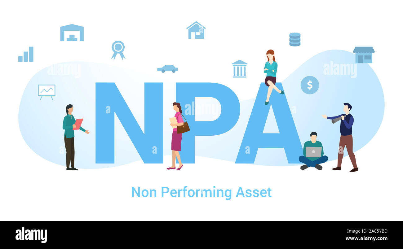 npa non performing asset concept with big word or text and team people ...