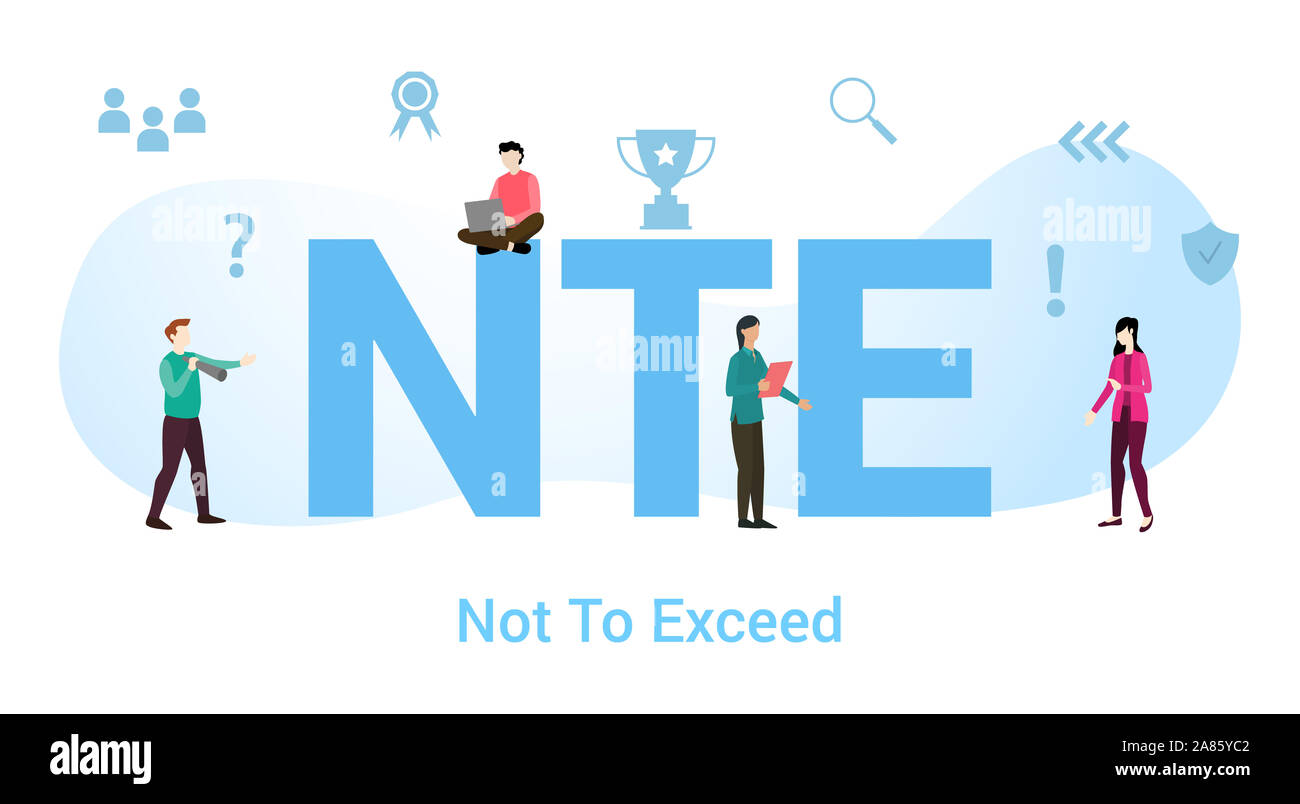 nte not to exceed concept with big word or text and team people with ...