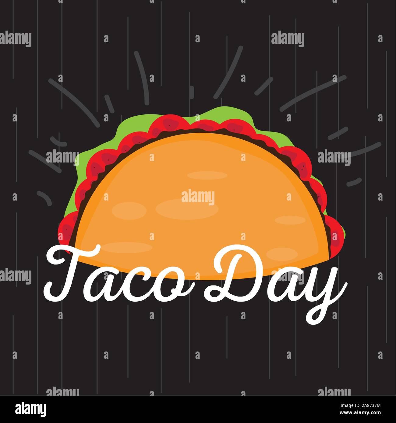 Taco day poster. Traditional mexican celebration- Vector illustration ...