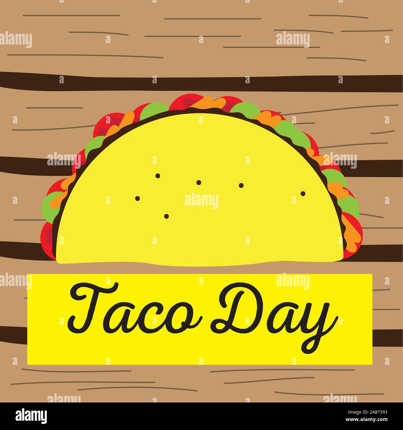 Taco day poster. Traditional mexican celebration- Vector illustration ...