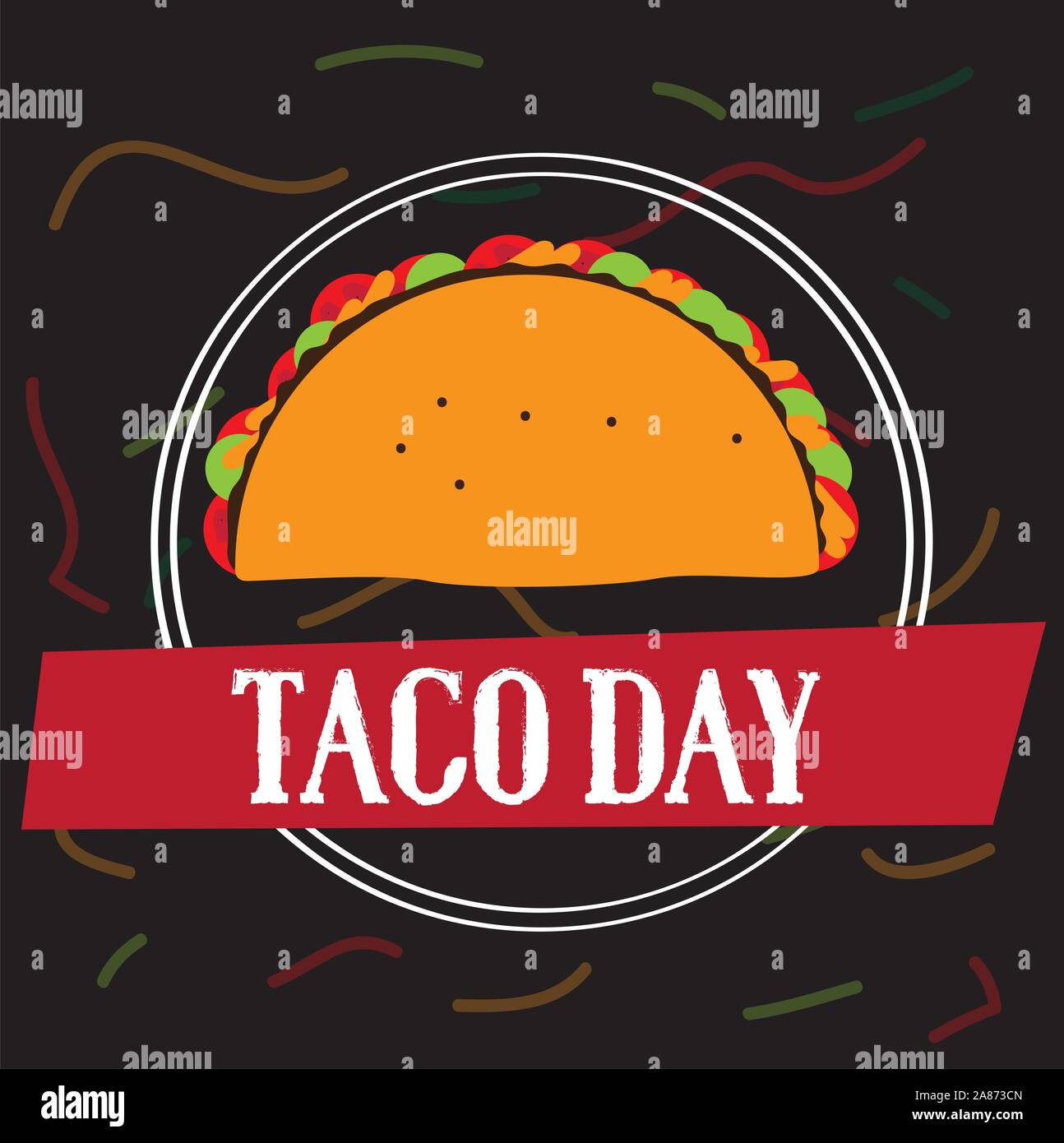 Taco day poster. Traditional mexican celebration- Vector illustration ...