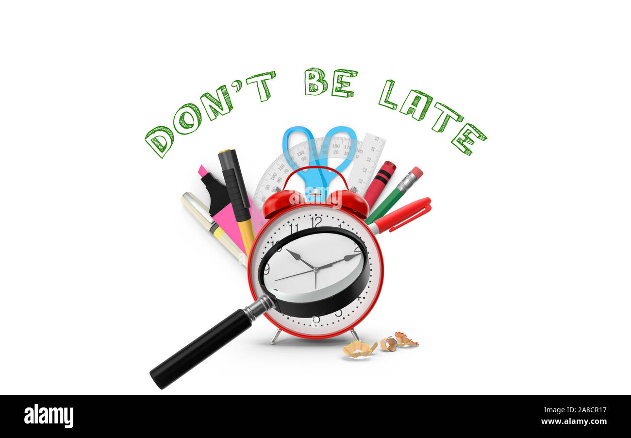 Don't Be Late text doodle with school stationaries on isolated white ...