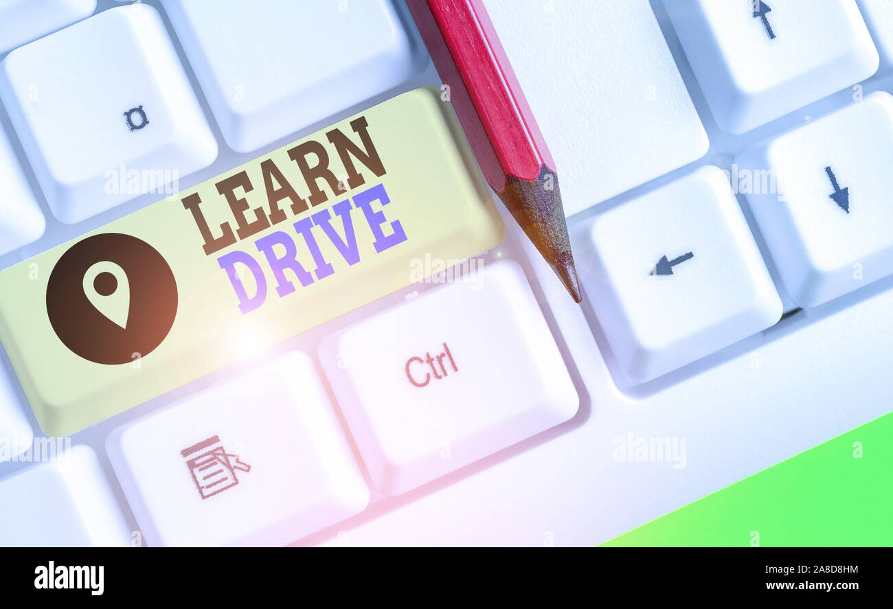 Writing note showing Learn Drive. Business concept for to gain the ...