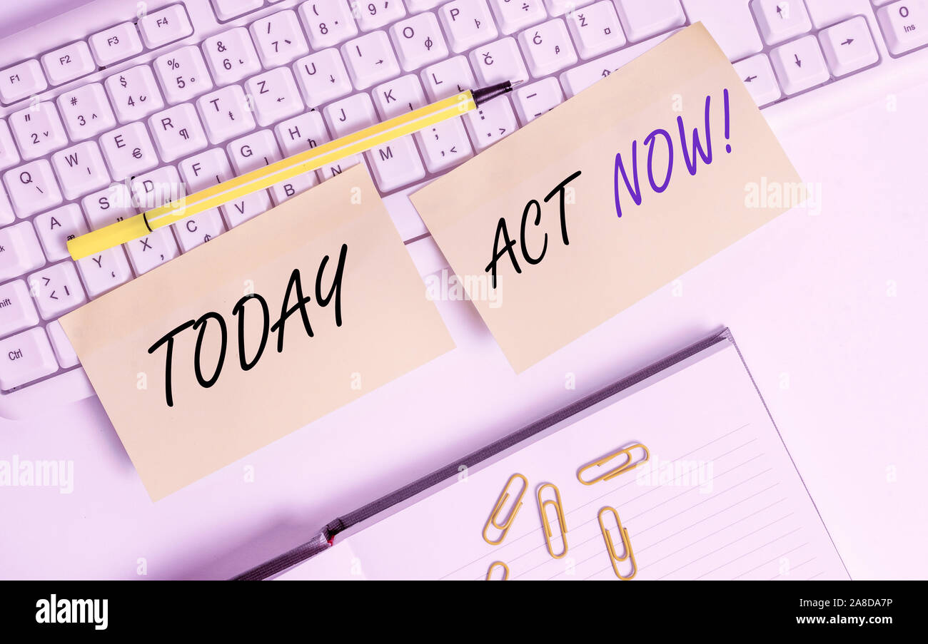 Conceptual Hand Writing Showing Act Now Concept Meaning Fulfil The Function Or Serve The