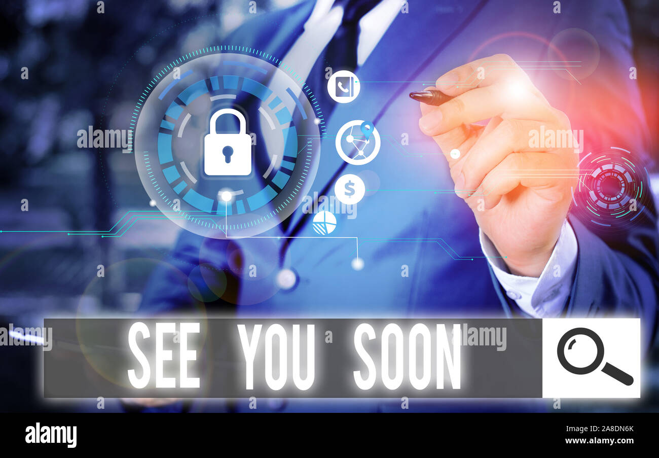 Conceptual hand writing showing See You Soon. Concept meaning used for ...