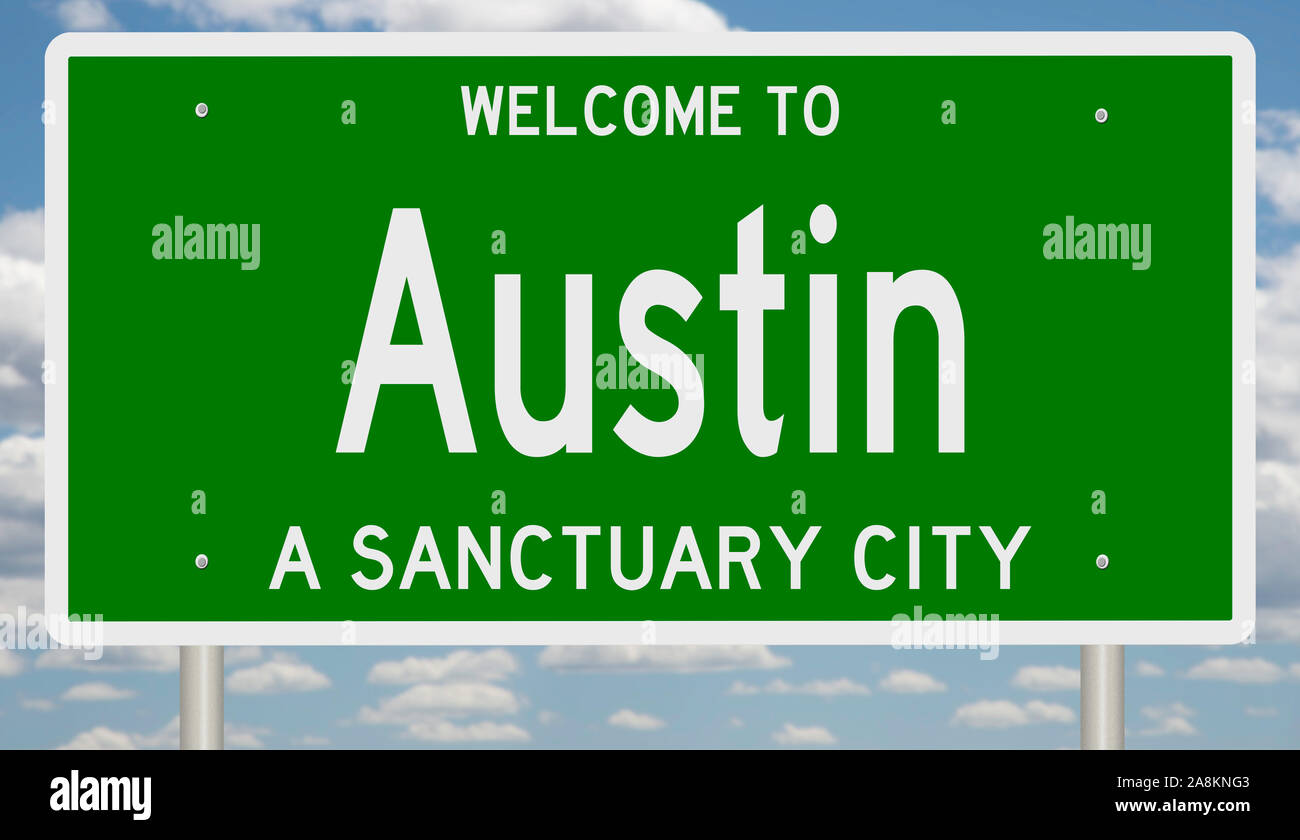 Rendering of a green 3d highway sign for Austin, a sanctuary city Stock ...