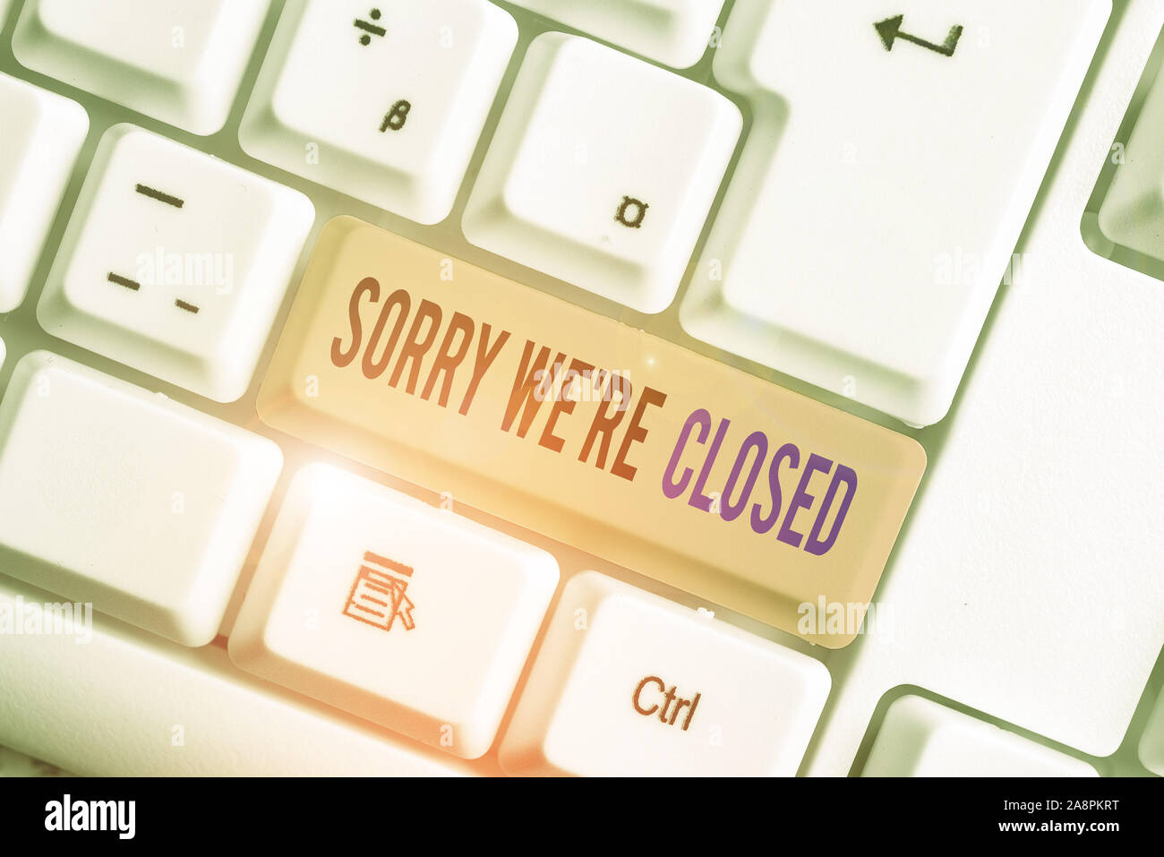 Text sign showing Sorry We Re Closed. Business photo text Expression of ...