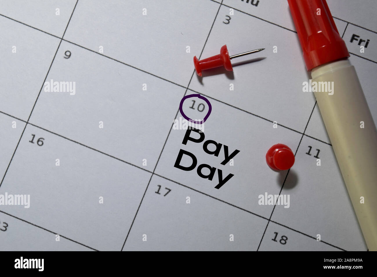 Pay Day write on calendar. Date 10. Reminder or Schedule Concepts Stock ...