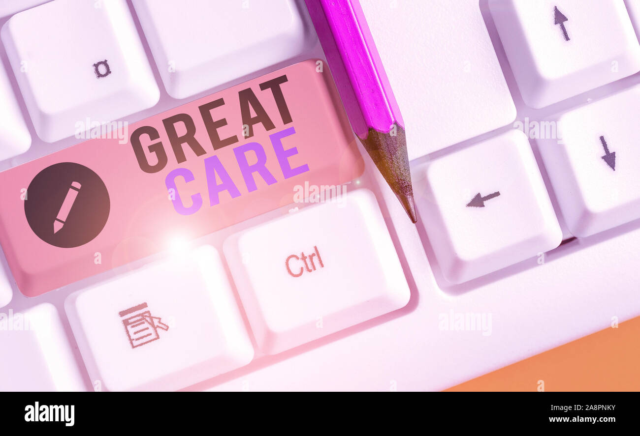 Writing note showing Great Care. Business concept for to treat someone ...