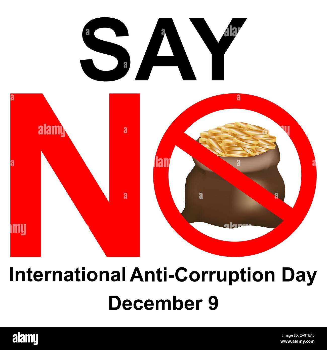 International anti-corruption day, say no to corruption United against ...