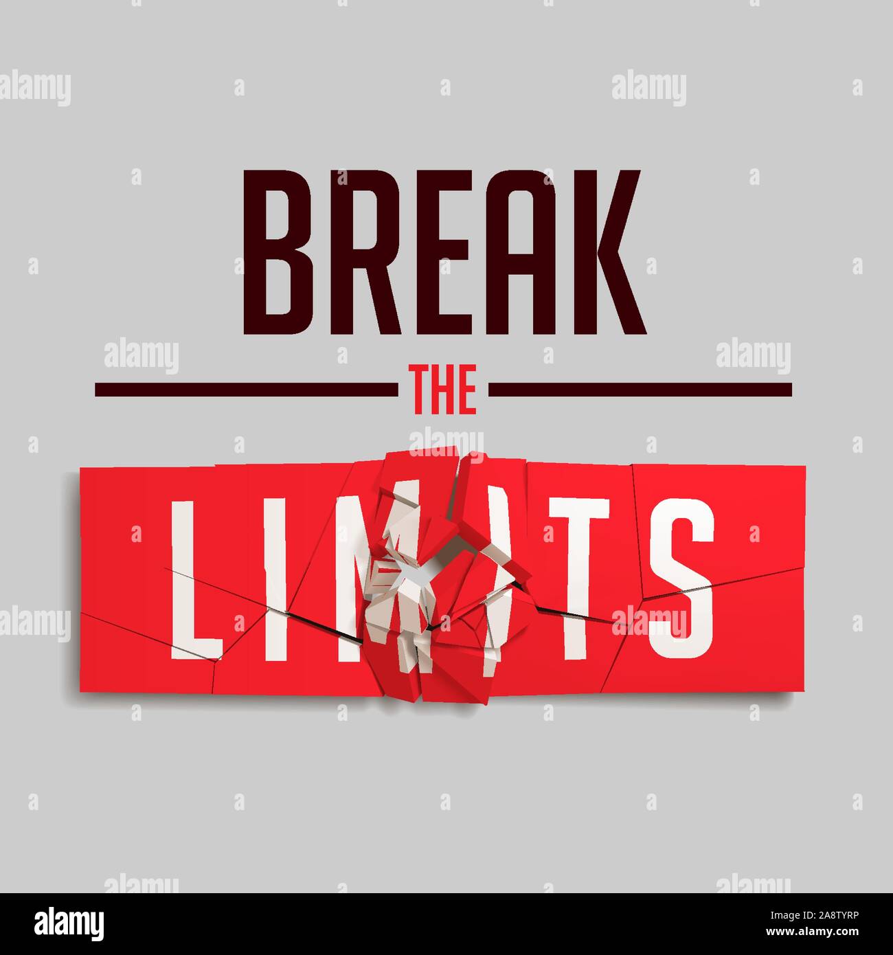 Break the Limits Slogan. Red Broken Sign Illustration Stock Vector ...