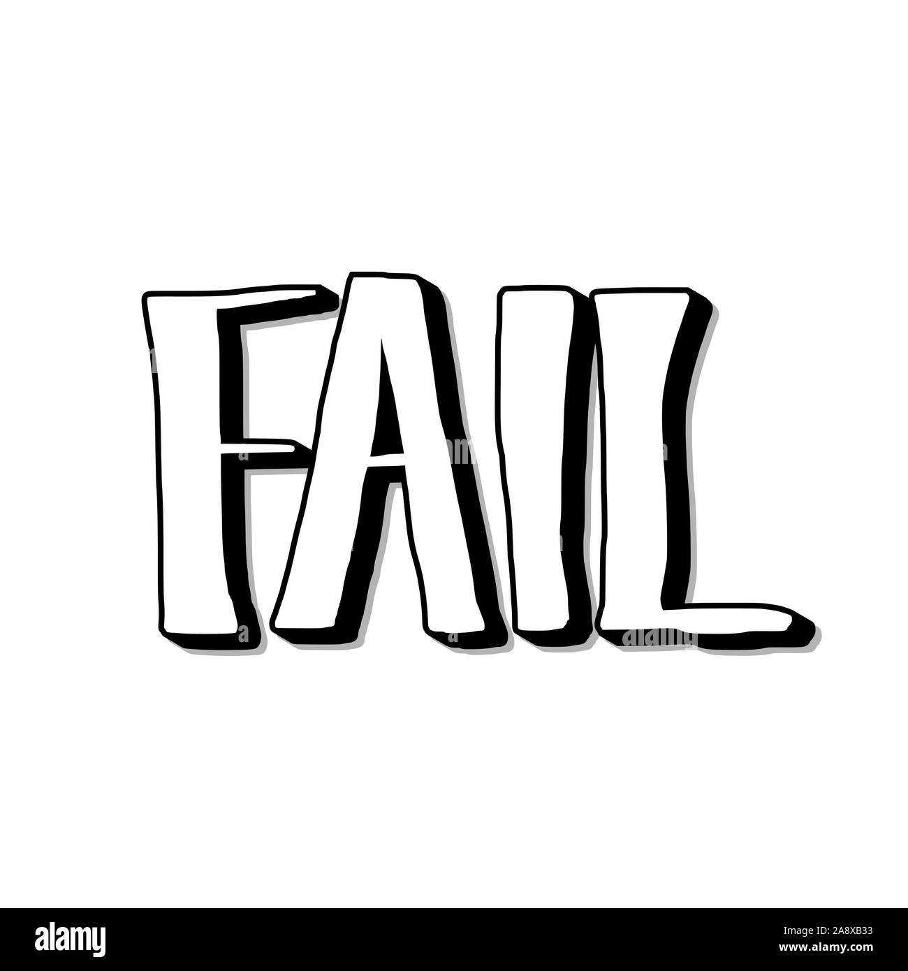 Fail word isolated on white background. Hand drawn lettering. Vector ...