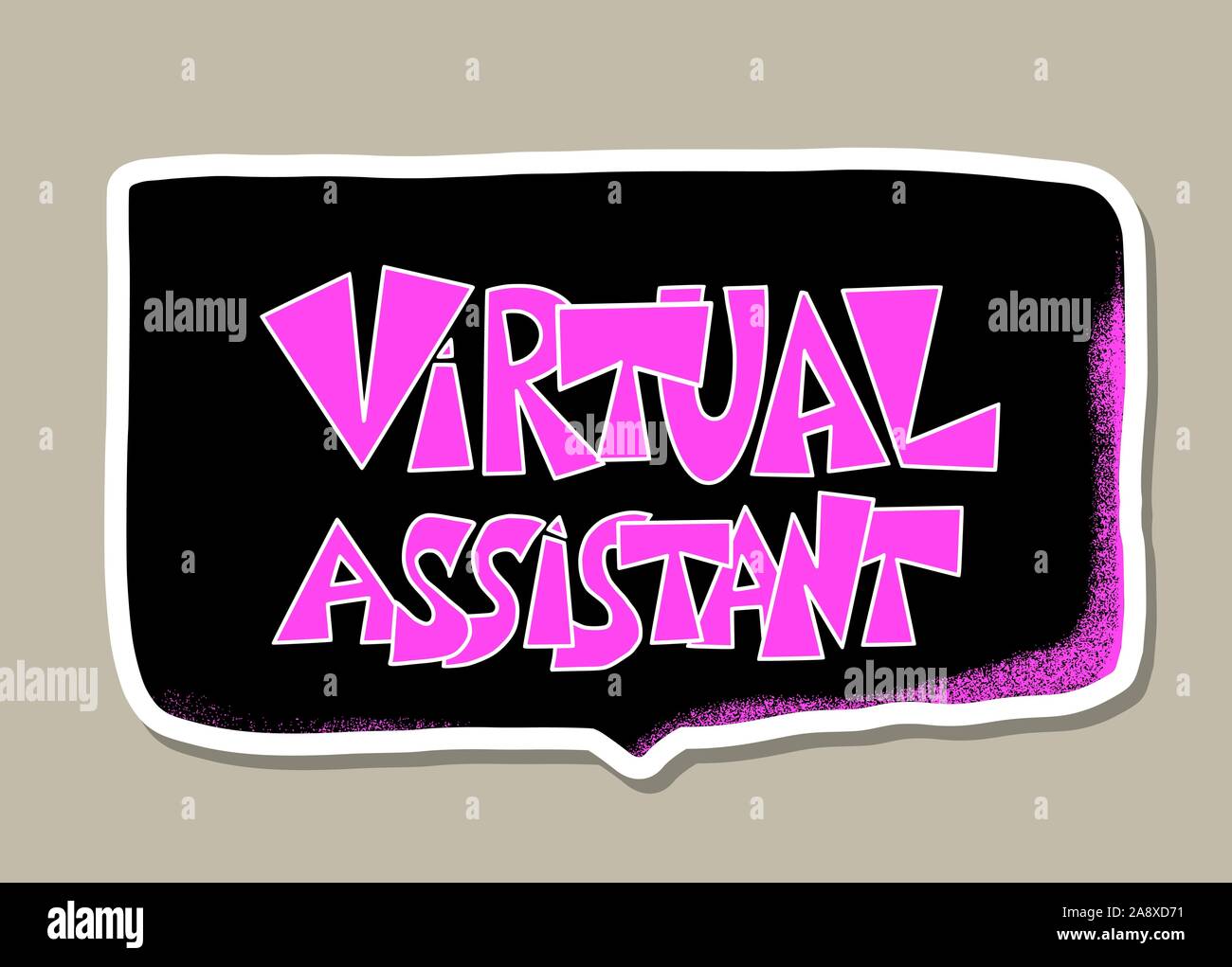 Virtual assistant sticker text isolated. Hand drawn quote with speech ...