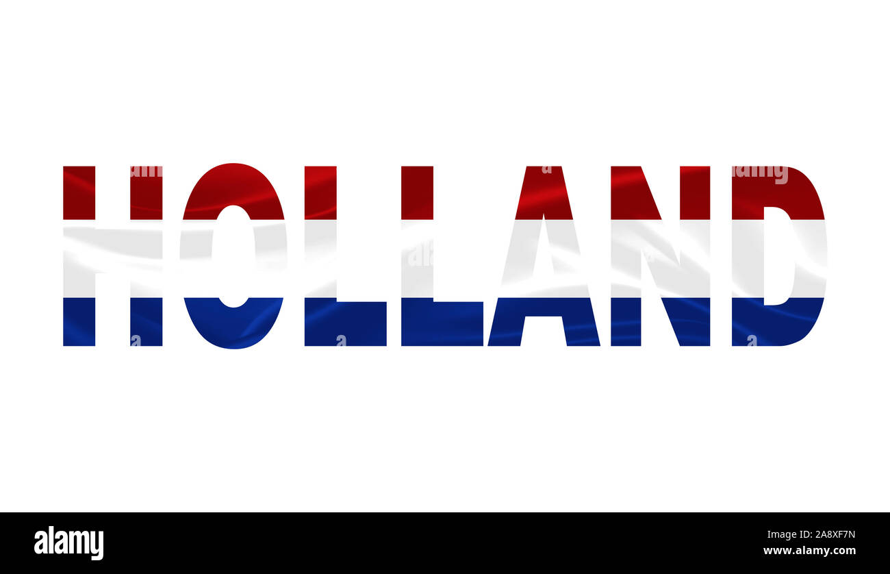 "Holland" Lettering Art over the Dutch Flag Stock Photo - Alamy