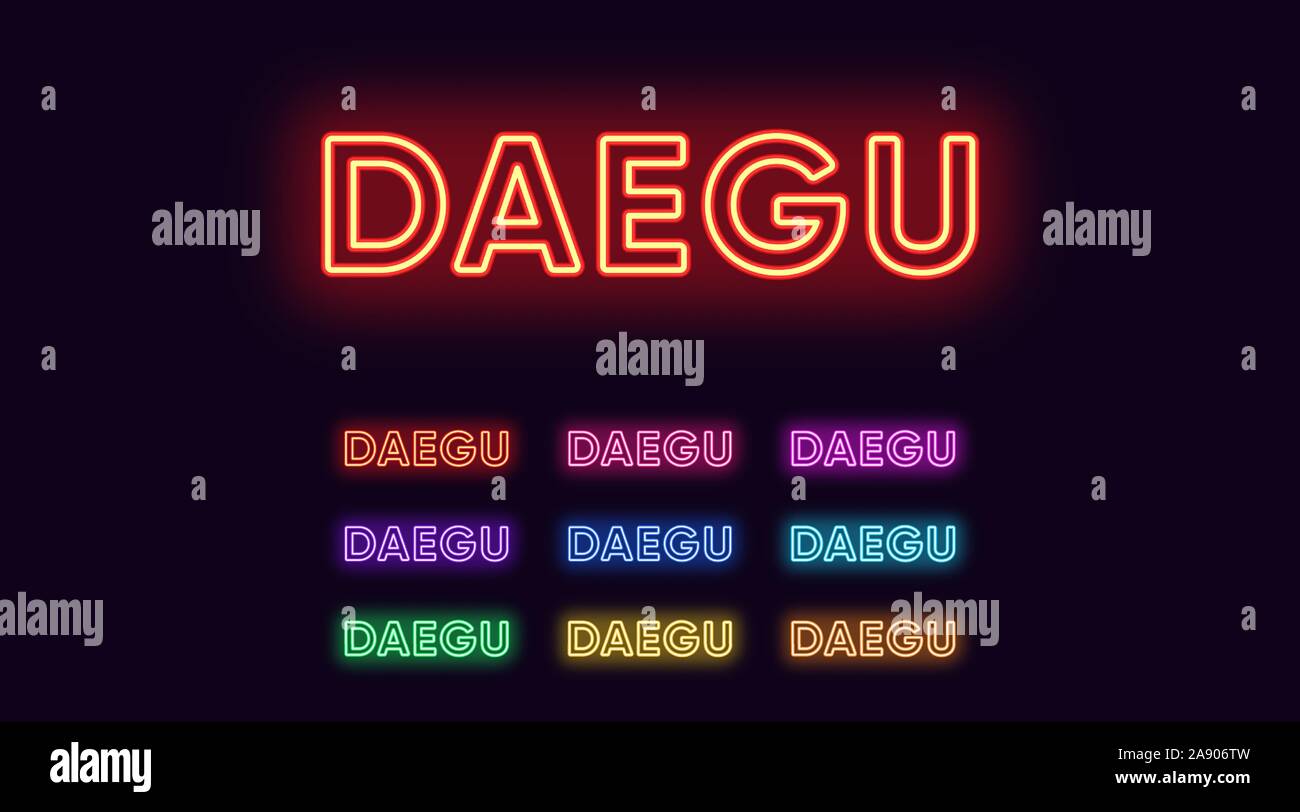 Neon Daegu name, City in South Korea. Neon text of Daegu city. Vector ...