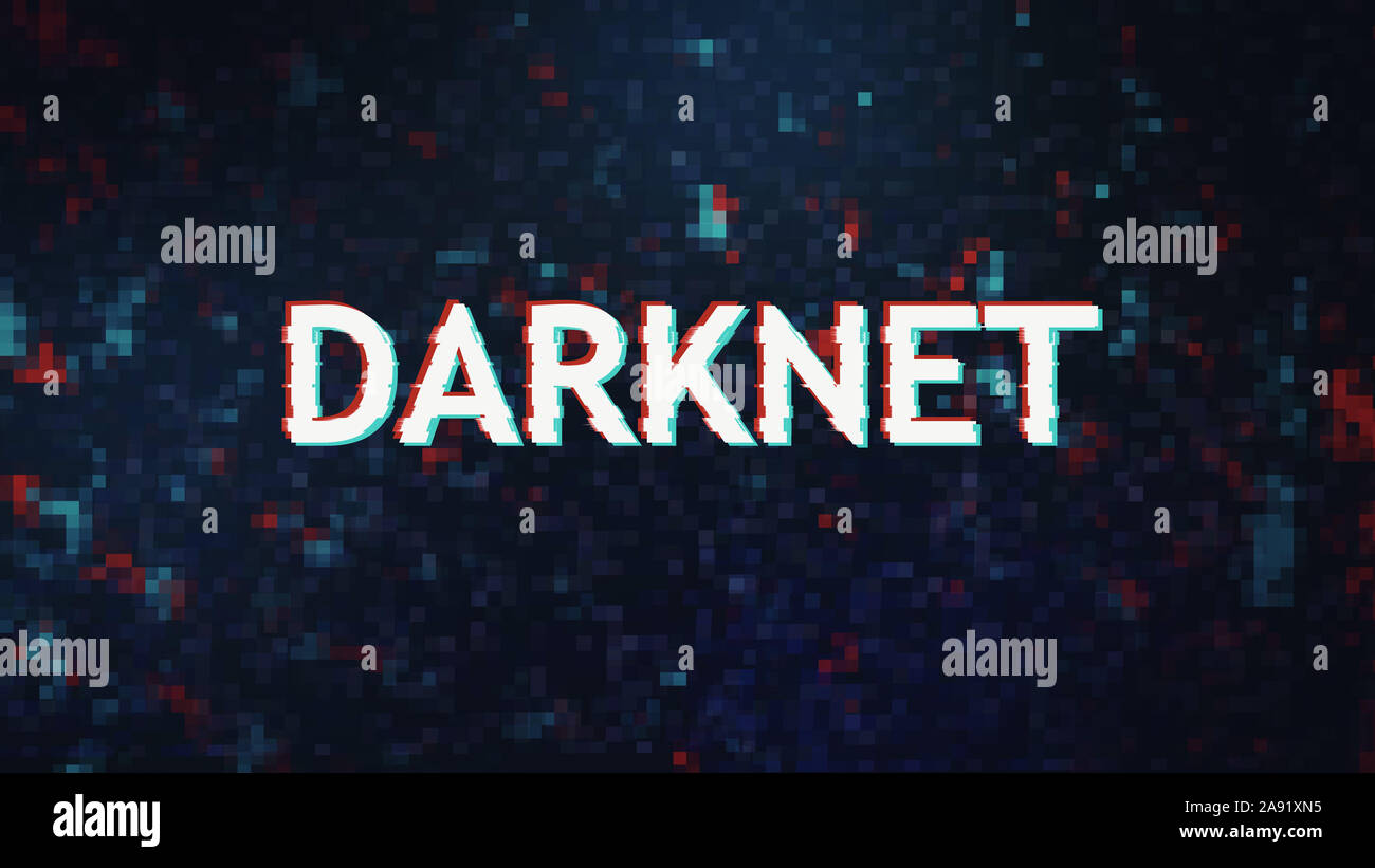 Darknet inscription in glithched style over dark pixelated background ...