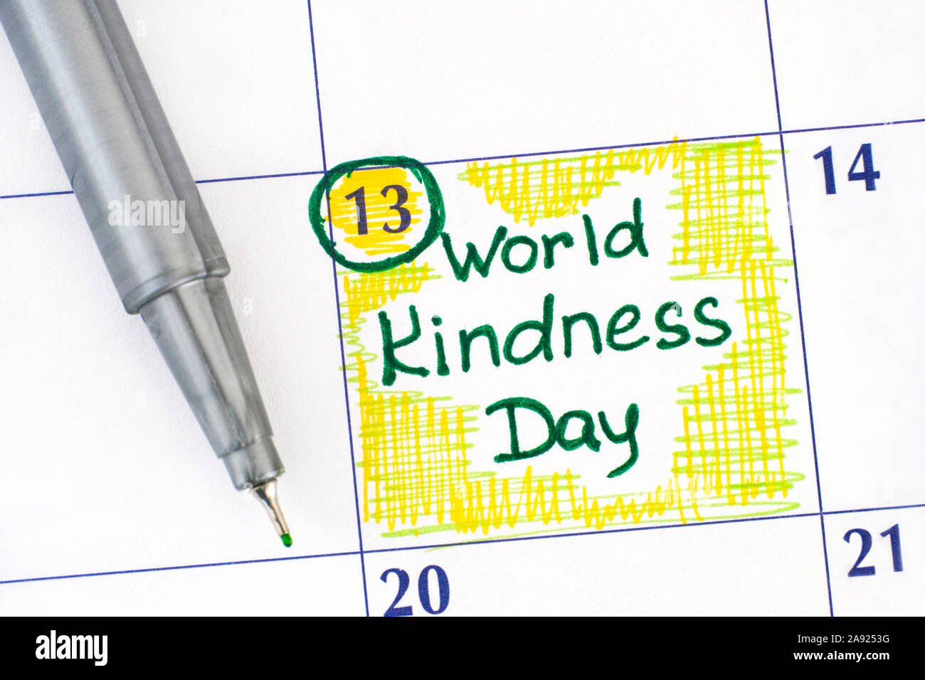 Reminder World Kindness Day in calendar with green pen. November 13 ...