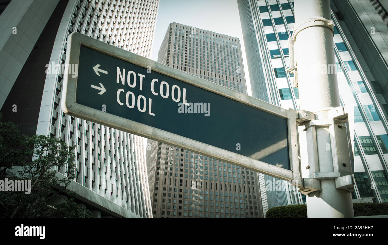 Street Sign the Direction Way to Cool versus Uncool Stock Photo - Alamy