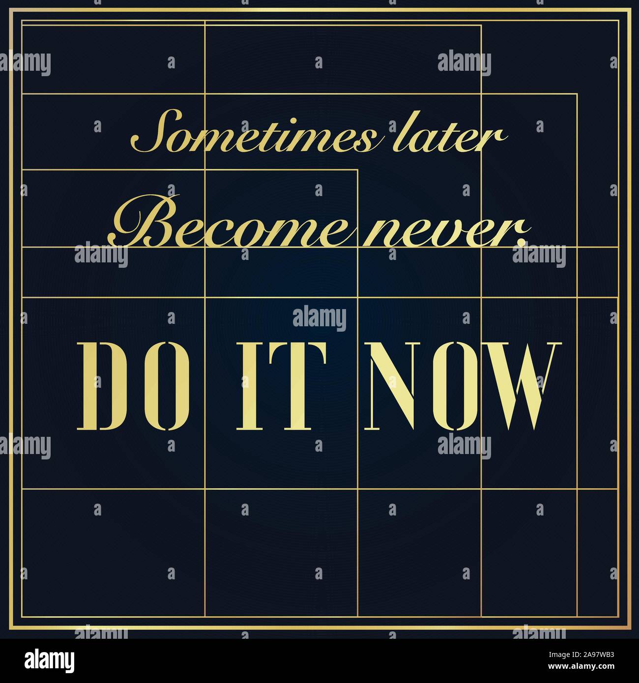 Inspirational Typographic lettering Quote with golden frame ...