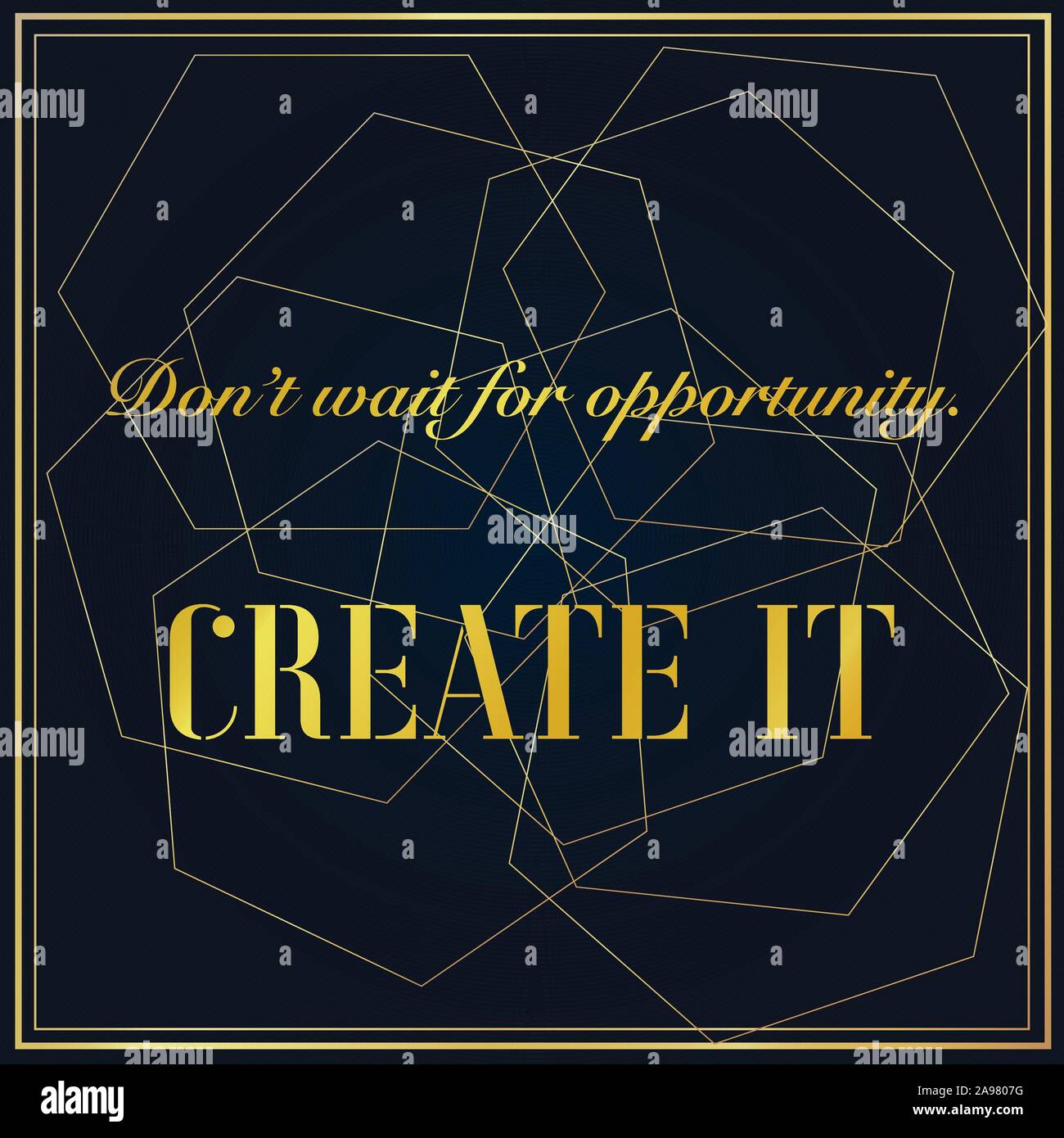 Inspirational Typographic lettering Quote with golden frame ...