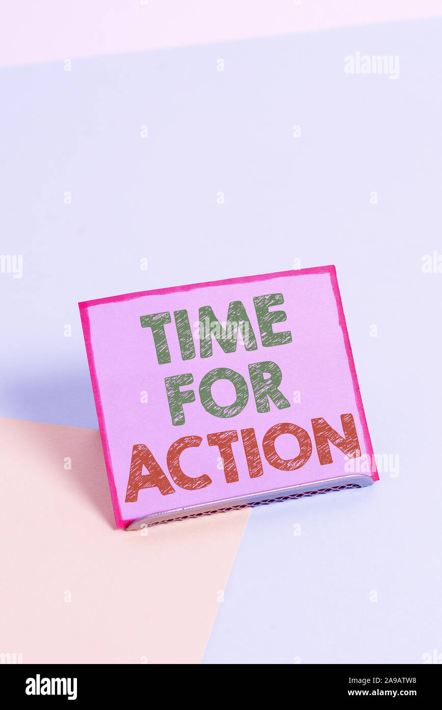 Word writing text Time For Action. Business photo showcasing getting ...